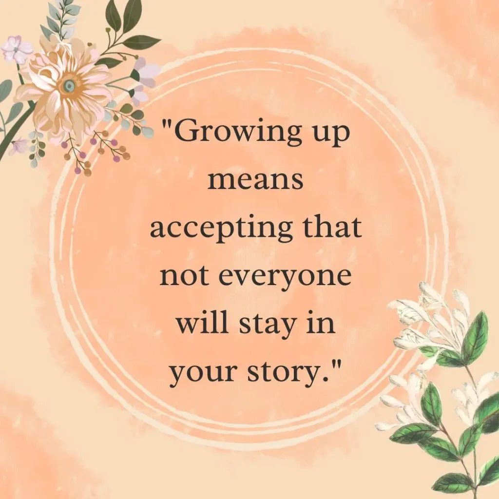 Inspiring Growing Up Quotes That Capture Life’s Journey